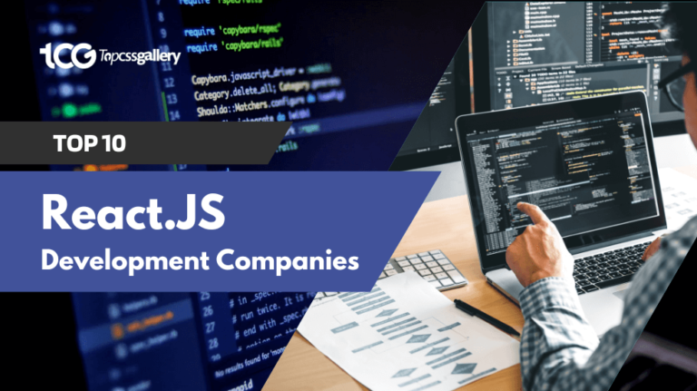 Top 10 React JS Development Companies October 2025 - Top CSS Gallery